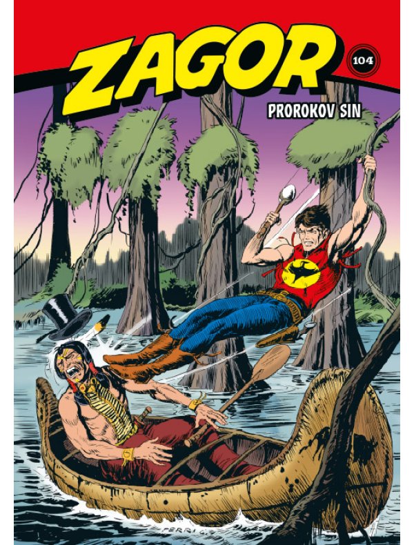 Zagor kolor biblioteka 104. knjiga – Prorokov sin, Marcello Toninelli ...